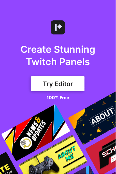 The Perfect Twitch Panel Size [And How to Best Utilize Them]